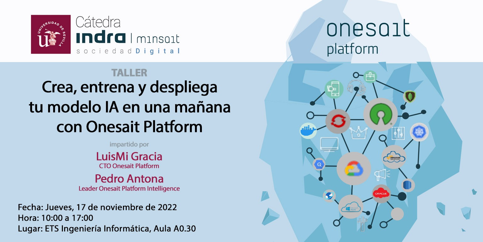 Taller Crea, entrena y despliega tu modelo IA en una mañana con Onesait ...